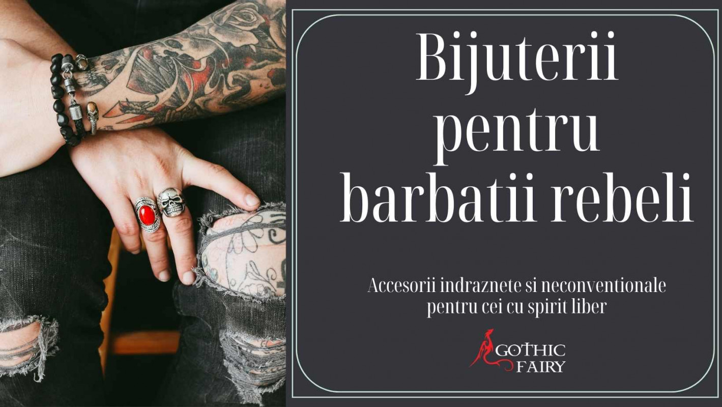 Top 5 Tipuri de Bijuterii Preferate de Barbatii Rebeli: Stil si Eleganta pentru cei cu Spirit Liber