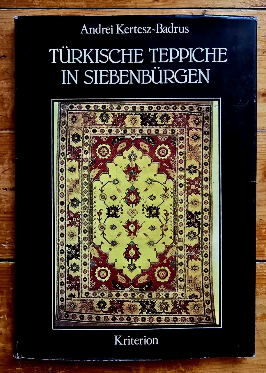 Andrei Kertesz-Badrus - Turkische teppiche in Siebenburger (editie ...