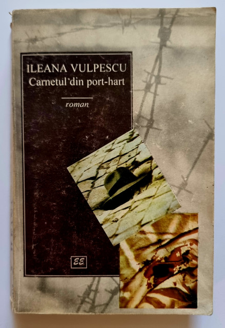 Ileana Vulpescu - Carnetul din Port-Hart