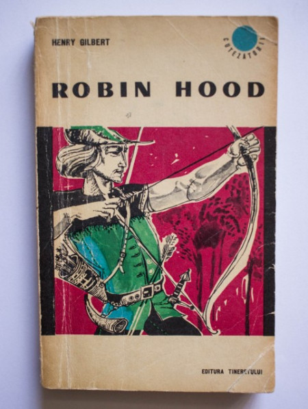 Henry Gilbert - Robin Hood