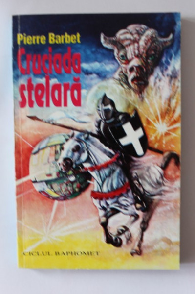 Pierre Barbet - Cruciada stelara