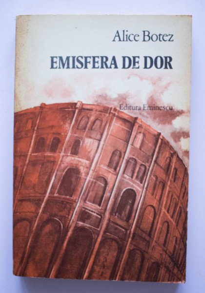 Alice Botez - Emisfera de dor