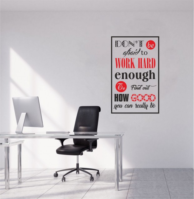 Sticker De Perete Don't Be Afraid To Work Hard