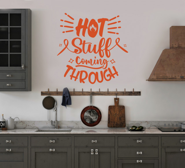 Sticker Bucatarie - Hot stuff coming through