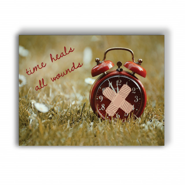 Tablou Motivational - Time Heals All Wounds