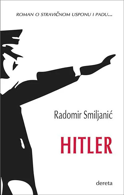 Hitler - Radomir Smiljanić | Knjižara Sigma