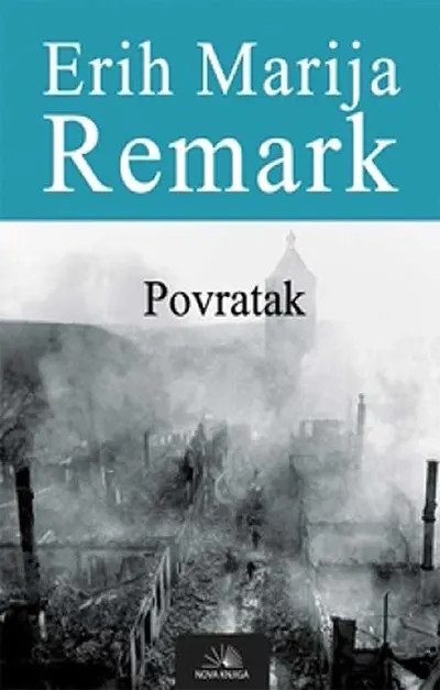 Povratak - Erih Marija Remark | Knjižara Sigma