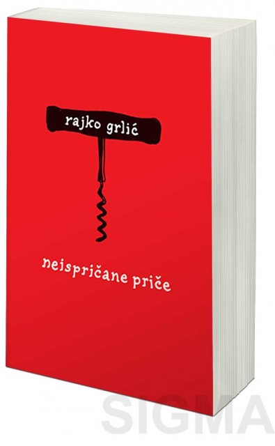 Neispričane priče - Rajko Grlić | Knjižara Sigma