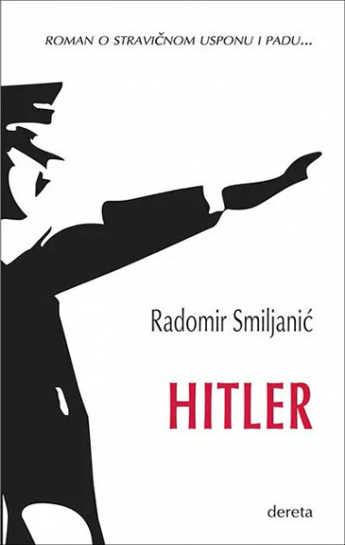 Hitler - Radomir Smiljanić | Knjižara Sigma