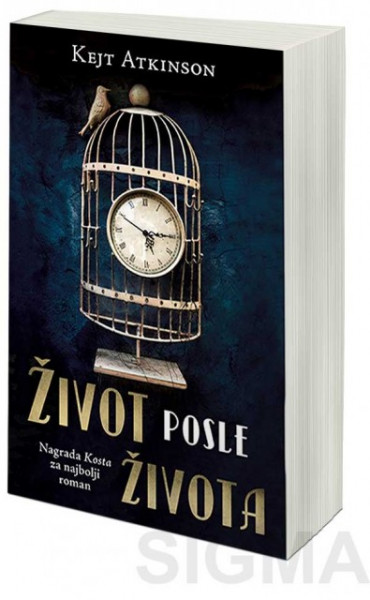 Život posle života - Kejt Atkinson | Knjižara Sigma