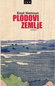 Plodovi zemlje - Knut Hamsun | Knjižara Sigma