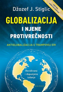 Globalizacija i njene protivrečnosti – Džozef Stiglic | Knjižara Sigma