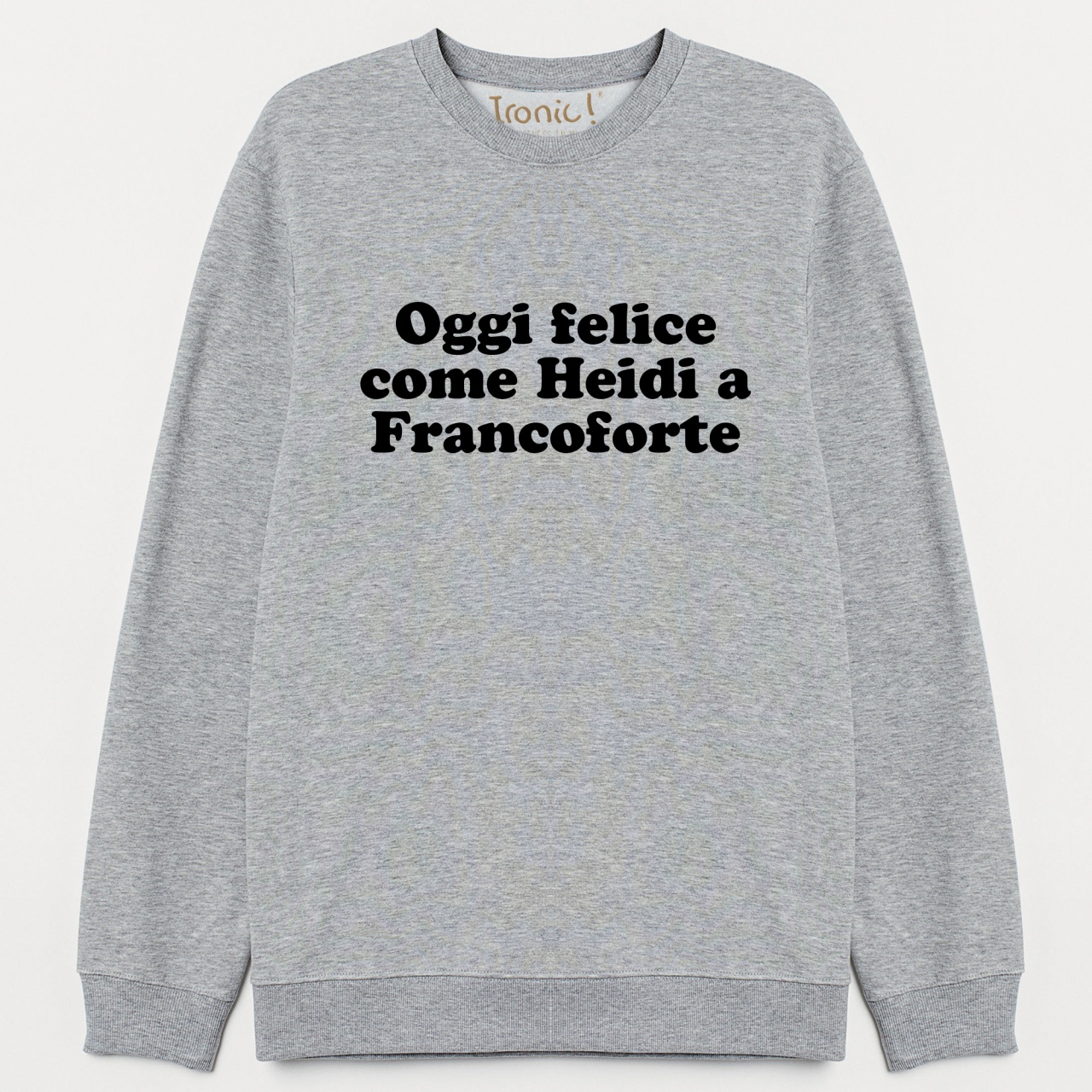 Ironic! - Happiness in my Shirt