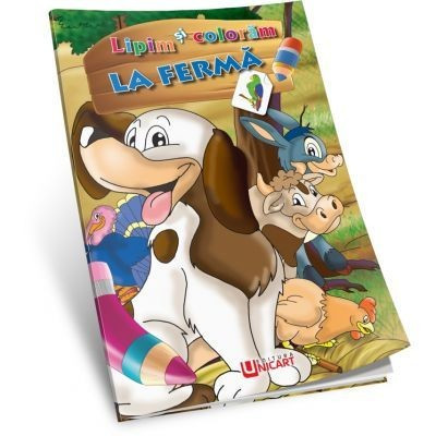 Carte de colorat A4 Unicart Lipim si Coloram La Ferma