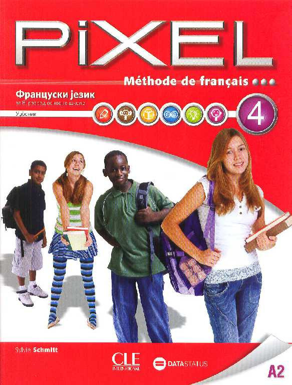 Francuski jezik Pixel 4 udzbenik za 8 razred-S.Schmitt