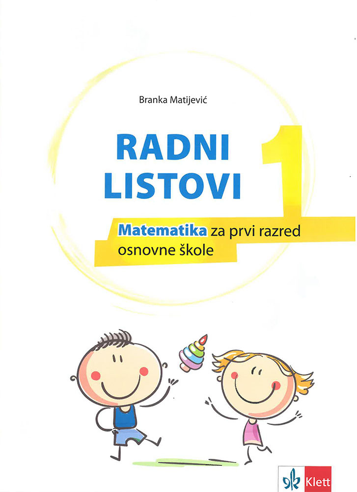 Matematika 1 - radni listovi na bosanskom jeziku - Klett NOVO 2024 Matematika 1 - radni listovi na bosanskom jeziku - Klett NOVO 2024