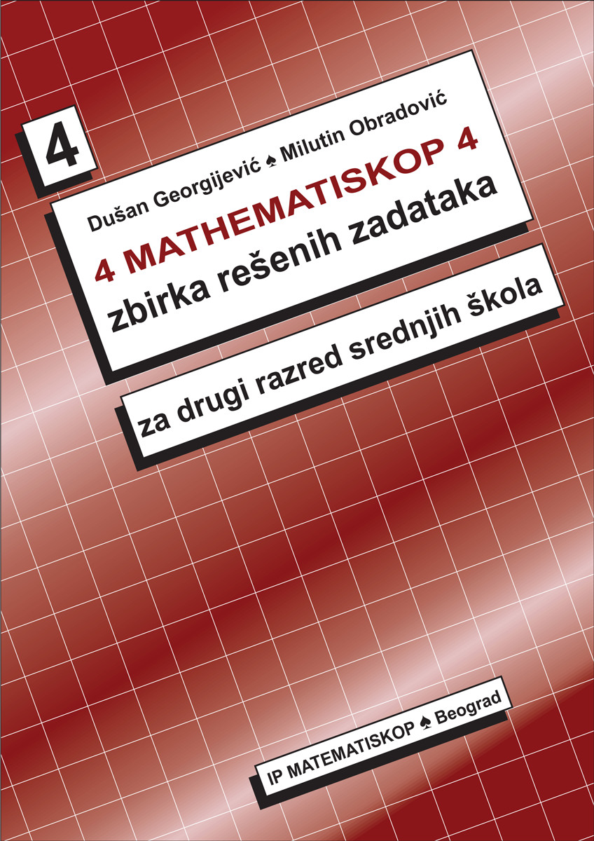 Matematika 4 - zbirka rešenih zadataka iz matematike za drugi razred ...