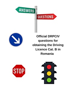 Driving Licence Exam Questions Cat B in Romania