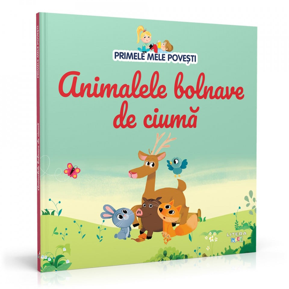Animalele bolnave de ciumă - Ediția numărul 82 din colecția Primele ...