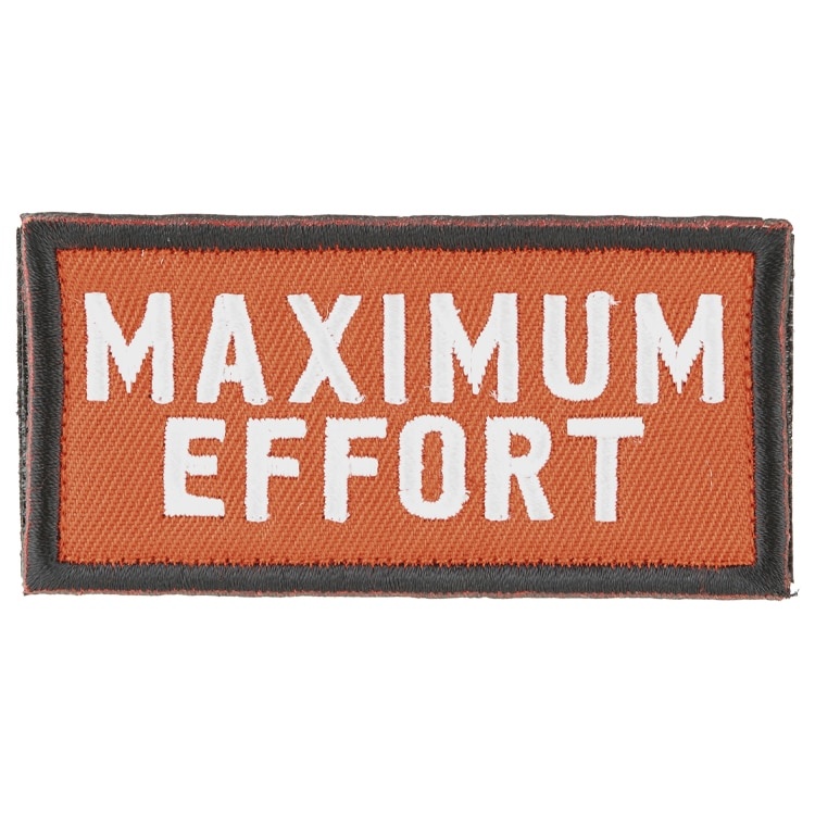 Velcro Patch: Maximum Effort