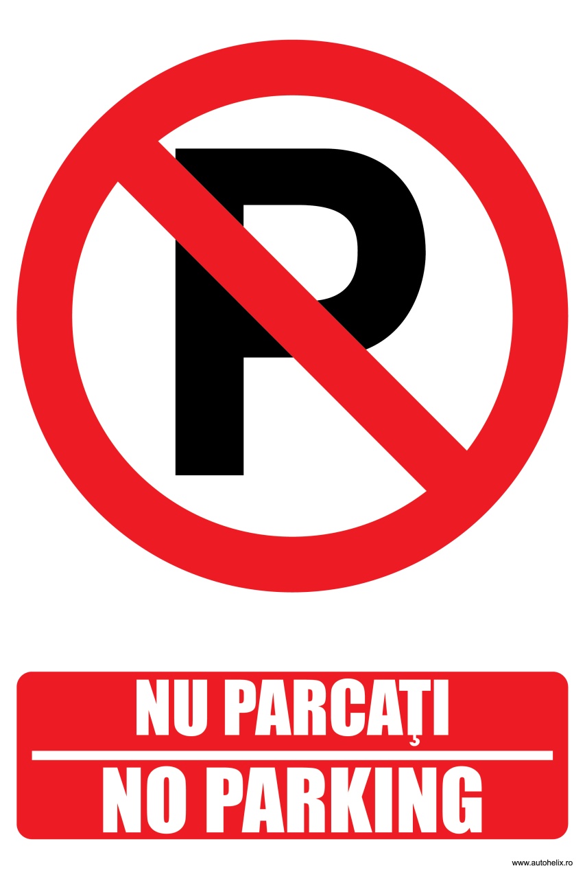 Indicator Parcare,Nu parcati, No parking, 20x30 cm, placuta PVC, 2mm