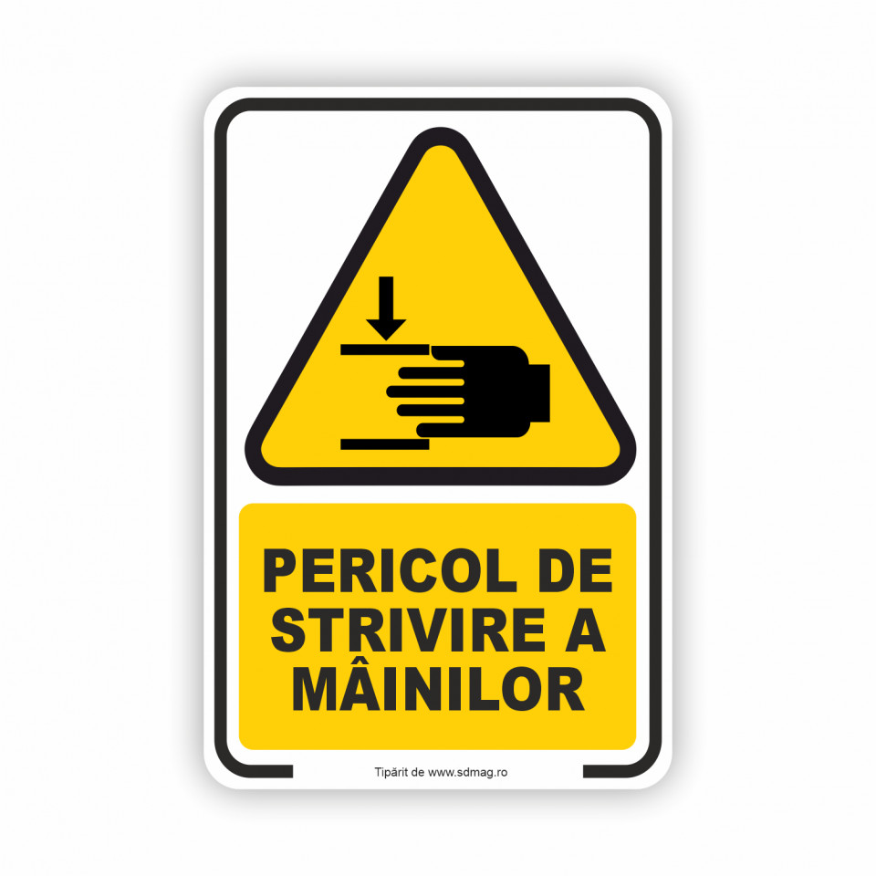 G145 Semn indicator, (PERICOL DE STRIVIRE A MAINILOR) Tabla aluminiu ... G145 Semn indicator, (PERICOL DE STRIVIRE A MAINILOR) Tabla aluminiu ...