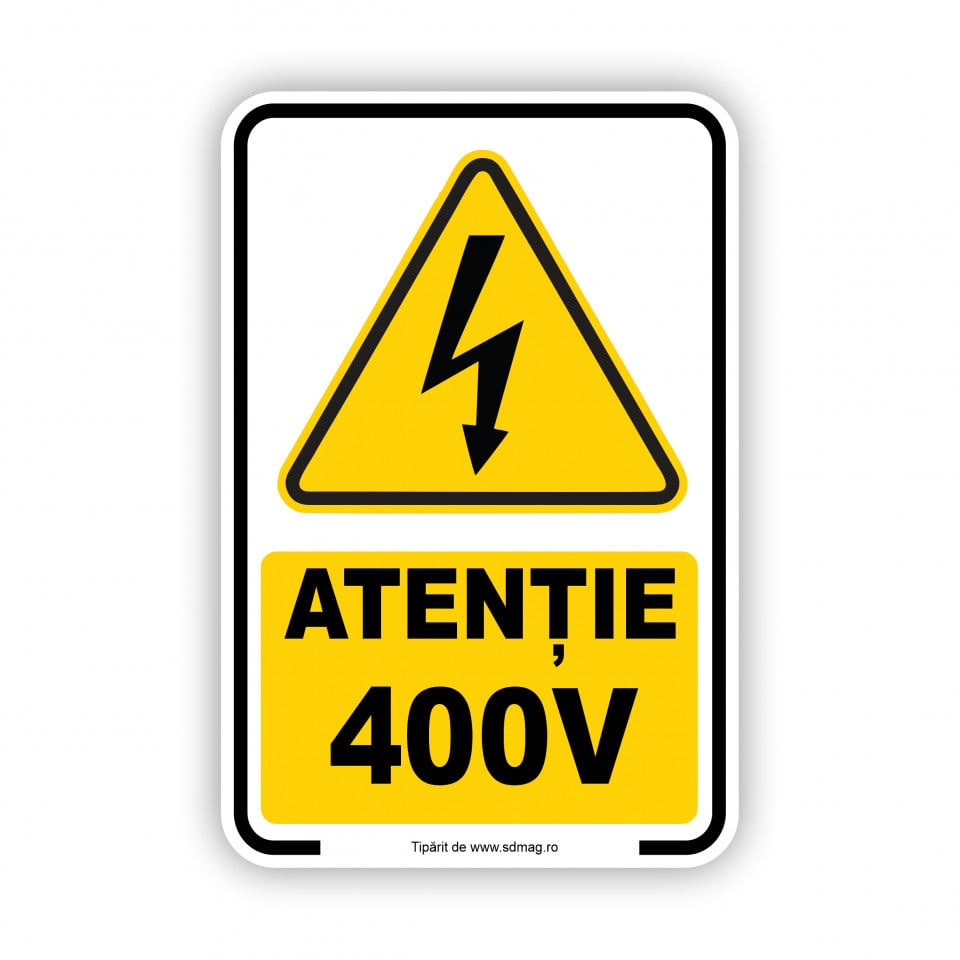 G117 Semn indicator, (atentie 400v), Tabla Aluminiu, Autocolant sau PVC