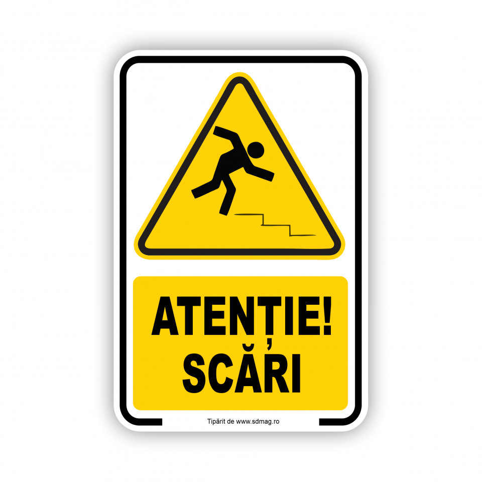G134 Semn indicator, (atentie scari), Tabla Aluminiu, Autocolant sau PVC