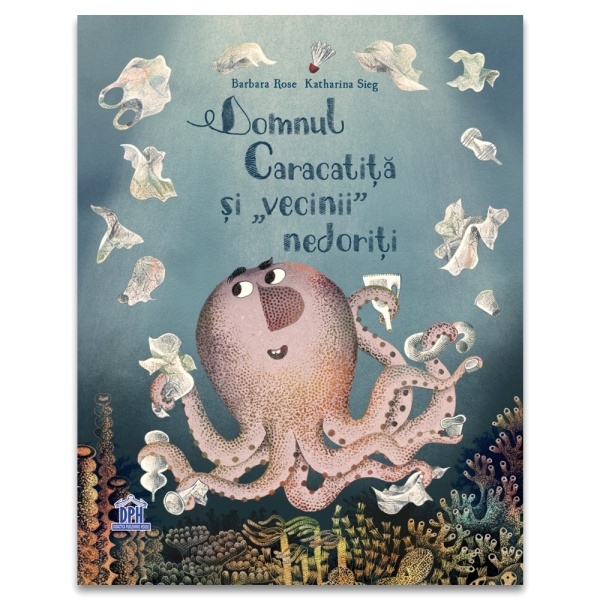 Domnul Caracatita si vecinii nedoriti