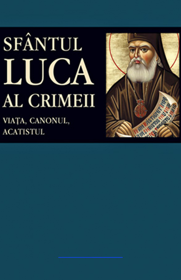 Sfântul Luca al Crimeii - Viața, Canonul, Acatistul