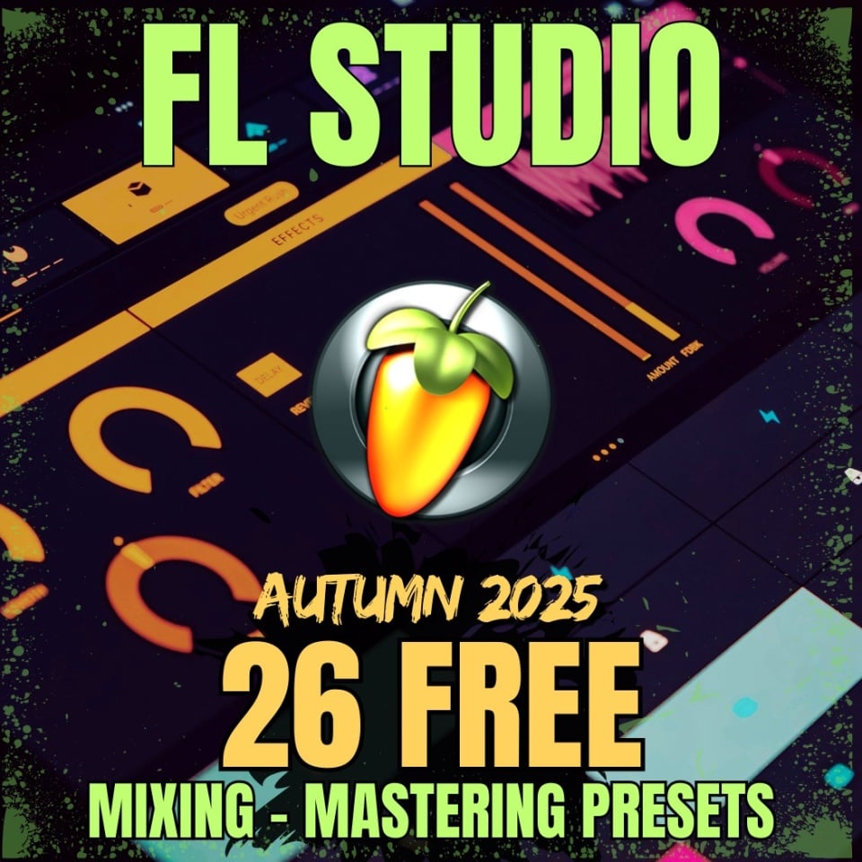 Spring 2025 Free Mixing and Mastering Presets for FL Studio