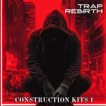 Trap Rebirth Construction Kits Volume 1