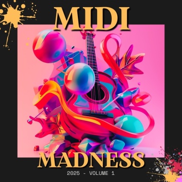 Midi Madness 2025 Volume 1 Free Midi Collection for Producers