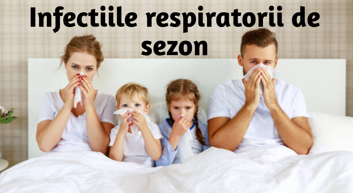 Infectii respiratorii de sezon: cum le prevenim si cum le gestionam