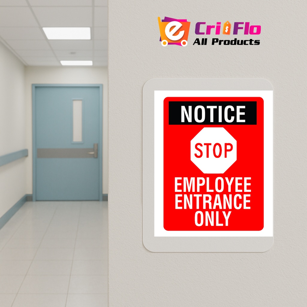 ⚠️ INDICATOARE 🛑 Indicator Sign notice stop employee entrance only ...