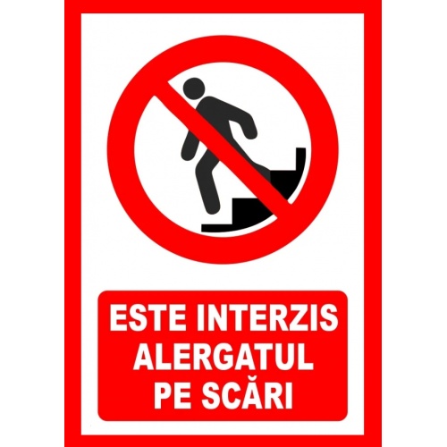 ⚠️ INDICATOARE 🛑 Indicator Este interzis alergatul pe scari, Sticker ...