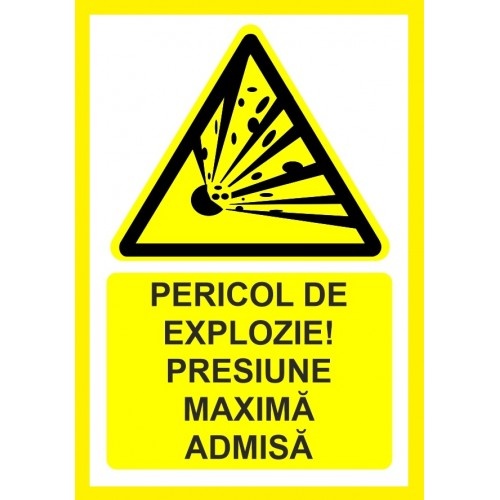 ⚠️ INDICATOARE 🛑 Indicator Pericol de explozie presiune maxima admisa ...