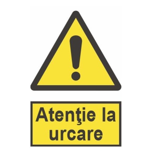 ⚠️ INDICATOARE 🛑 Indicator protectia muncii atentie la urcare, Sticker ...