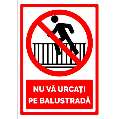 ⚠️ INDICATOARE 🛑 Indicator Semn nu va urcati pe balustrada, Sticker ...