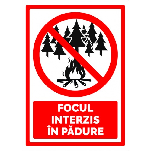 ⚠️ INDICATOARE 🛑 Indicator Semn pentru focul interzis in padure ...