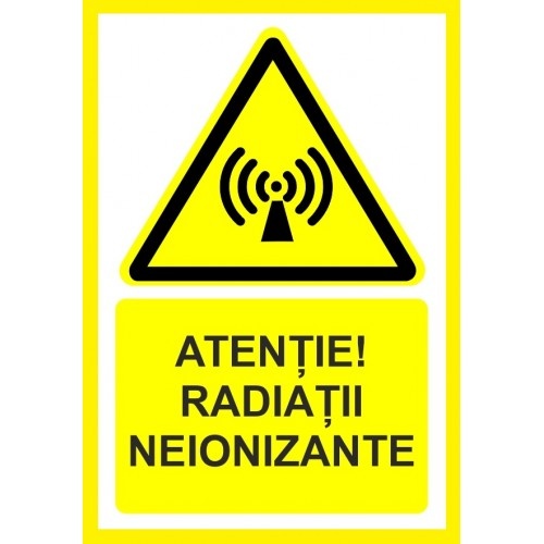 ⚠️ INDICATOARE 🛑 Indicator Atentie radiatii neionizante, Sticker ...