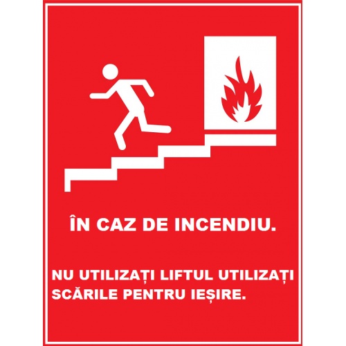 ⚠️ INDICATOARE 🛑 Indicator In caz de incendiu nu utilizati liftul ...