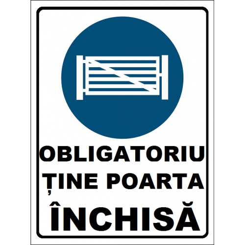 ⚠️ INDICATOARE 🛑 Indicator Obligatoriu tine poarta inchisa, Sticker ...