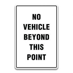 ⚠️ INDICATOARE 🛑 Indicator NO VEHICLE BEYOND THIS POINT SIGN, Sticker ...
