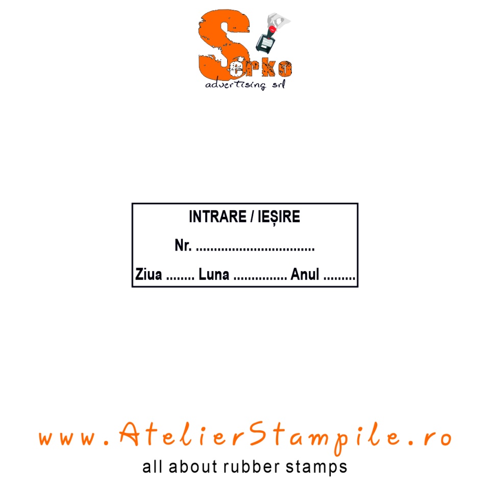 Stampila INTRARE / IESIRE M4